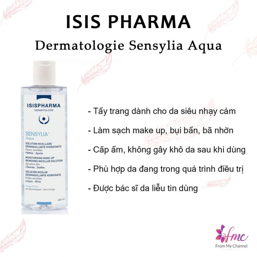 ISIS PHARMA DERMATOLOGIE SENSYLIA AQUA - Tẩy trang | fmccosmetics.com.vn